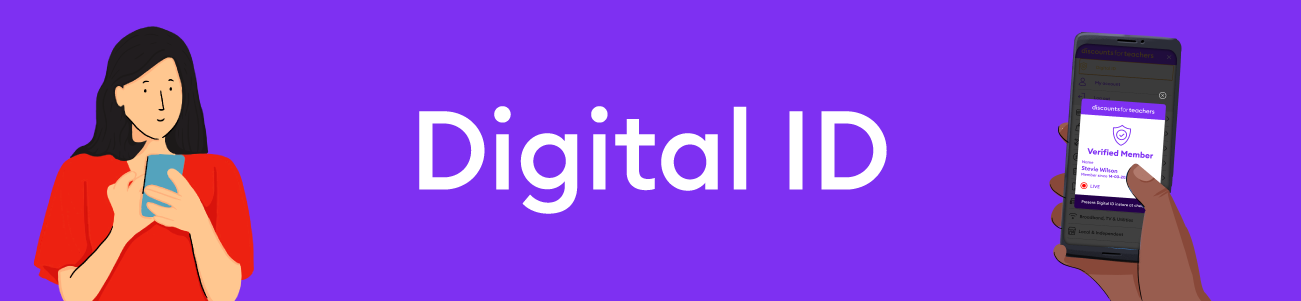 Digital ID | Teachers Discounts | Discounts for Teachers